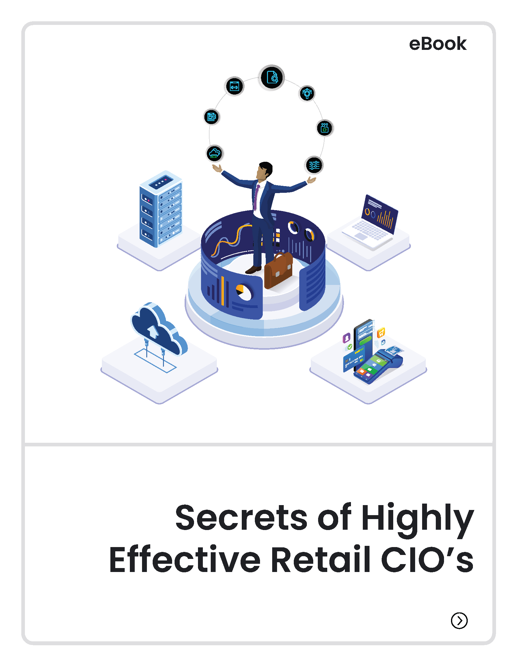Secrets of Highly Effective Retail CIOs